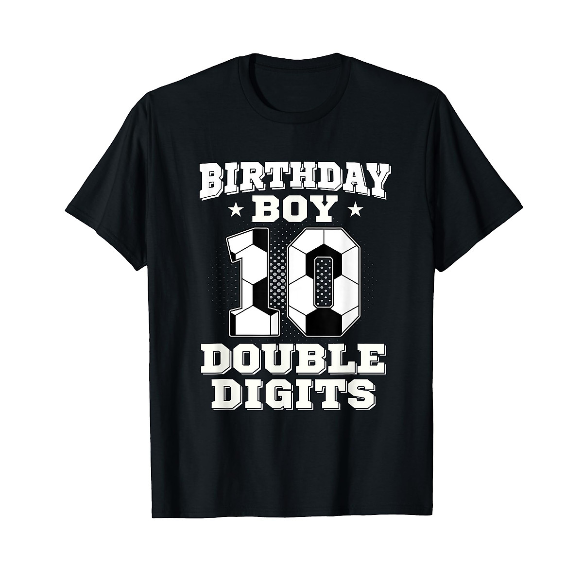10th Birthday Boy Double Digits Soccer 10 Years Old T-Shirt