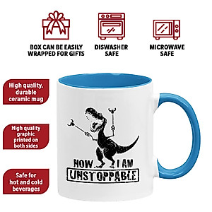 Okaytee T-rex Mug - Now I Am Unstoppable - Funny T-rex Dinosaur Gift Idea For Men and Women 11oz Two-Tone Mug White And Light Blue