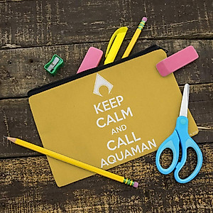 Aquaman Keep Calm and Call Pencil Pen Organizer Zipper Pouch Case