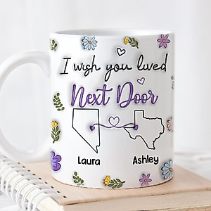 Wrappiness I Wish We Lived Closer Mug - Bestie Personalized Custom 3D Printed Cup - Long Distance Friendship Mug for Friends, BFF, Sisters, Custom State to State Gift for Best Friends