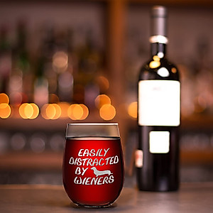 Cuptify Easily Distracted by Wieners Etched on 17 oz Stemless Wine Glass Funny Dachshund Gift for Women, Men Wiener Dog Lovers