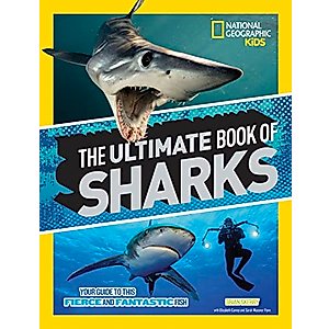 The Ultimate Book of Sharks (National Geographic Kids)