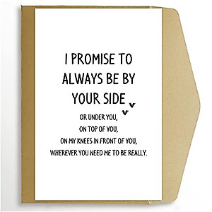 Dirty Naughty Anniversary Card for Him, Inappropriate Funny Valentines Day Birthday Card for Husband Boyfriend, Always Be By Your Side