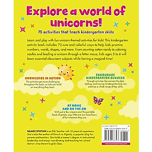 Kindergarten Activity Book Unicorns: 75 Games to Practice Early Reading, Writing, and Math Skills (School Skills Activity Books)