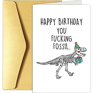 Chenive Funny Getting Older Birthday Card for Him Her, Rude Birthday Card for Man Women, Happy Birthday You F*cking Fossil