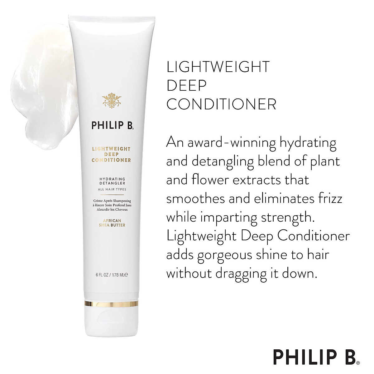 PHILIP B Light-Weight Deep Conditioner 6 oz. (178 ml) | Hair Moisturizer Detangler, Adds Shine and Smoothness to Hair, All Hair Types