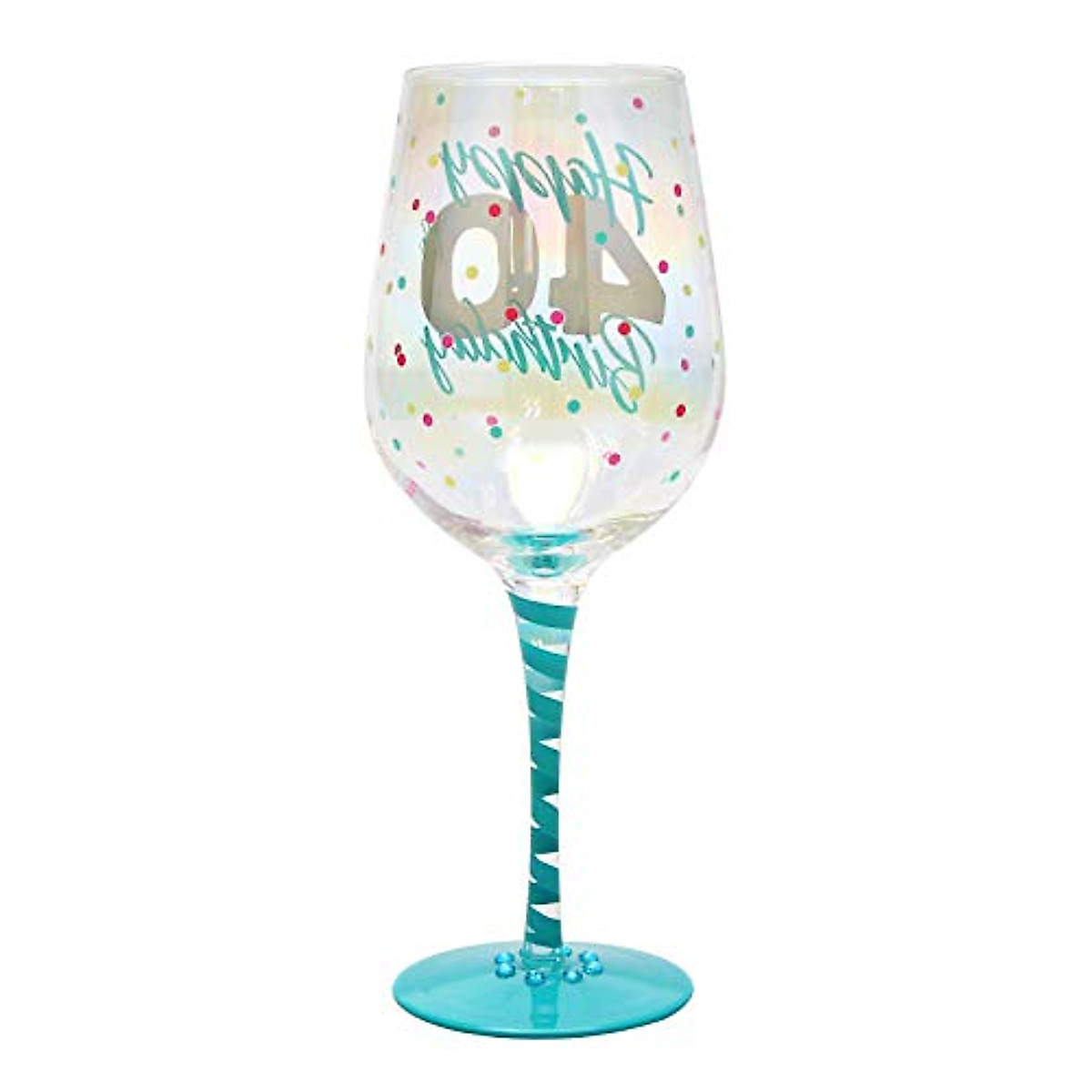 Top Shelf Decorative 40th Birthday Wine Glass, For Red or White Wine, Unique Gift Idea