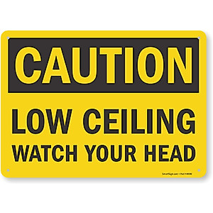 SmartSign S-5959-PL-14 "Caution - Low Ceiling, Watch Your Head" Sign | 10" x 14" Plastic