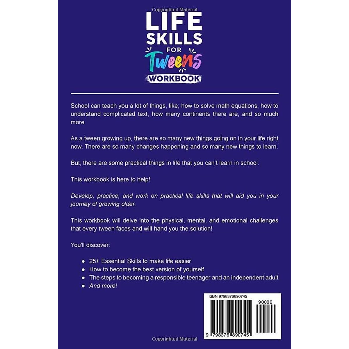 Life Skills for Tweens Workbook - How to Cook, Clean, Solve Problems, and Develop Self-Esteem, Confidence, and More | Essential Life Skills Every Pre-Teen Needs but Doesn't Learn in School