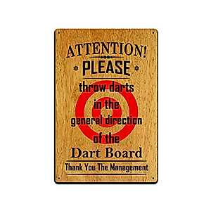 JP's Parcels Tin Sign Man Cave Décor - Metal Signs 12 x 8 in. Attention! Please Throw Darts in The General Direction of The Dart Board Thank You The Management