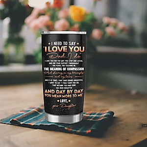 Gifts for Dad from Daughter - Dad Gifts from Daughter - Fathers Day, Birthday Gifts for Dad, Dad Birthday Gift - Gift for Dad, Presents for Dad - Father Gifts Ideas - 20 Oz To My Dad Tumbler