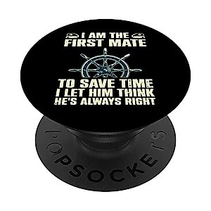 Cool First Mate For Men Women Kids Boating Captain Boat Dock PopSockets Swappable PopGrip