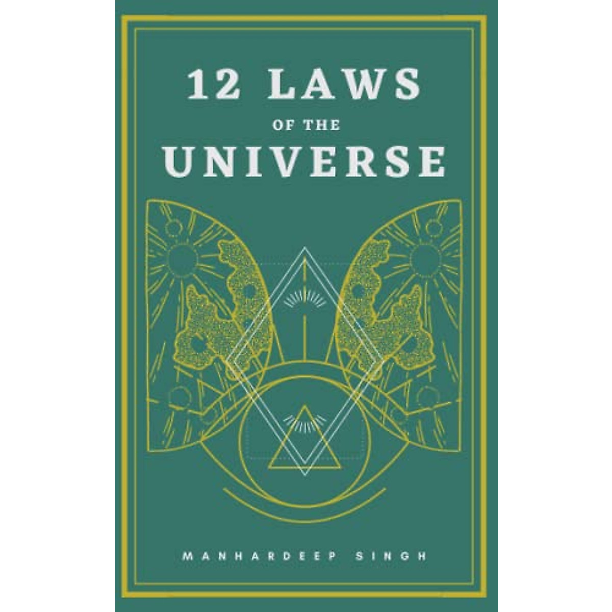 12 Laws of the Universe