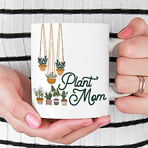 Plant Mom Coffee Mug, Houseplant Lover Tea Cup, Gardner Landscape Green Thumb Gifts (11oz)