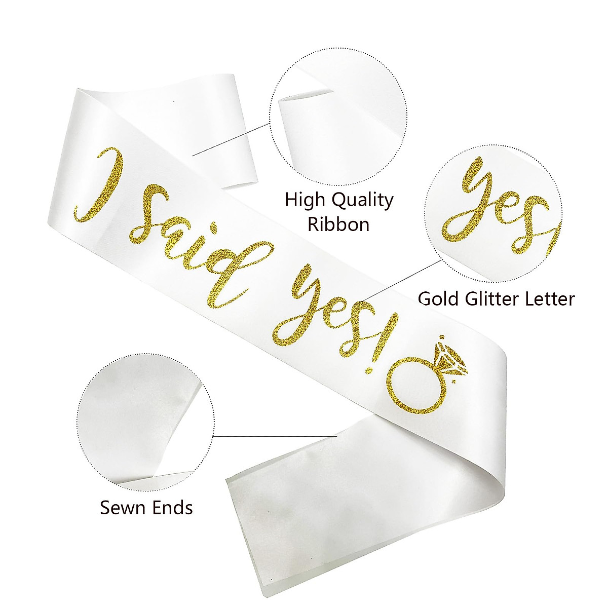 I Said Yes Gold Sash,Engagement Proposal Bachelorette Party Sash for Bridal Shower Wedding Party Favors Accessories Supplies Engagement Gifts for Bride to Be,White