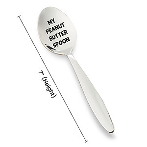 RoThings My Peanut Butter Engraved Spoon Gift | For Lovers Birthday Anniversary Christmas Stocking Stuffer 7 Inches Stainless Steel Unique Gift, Silver