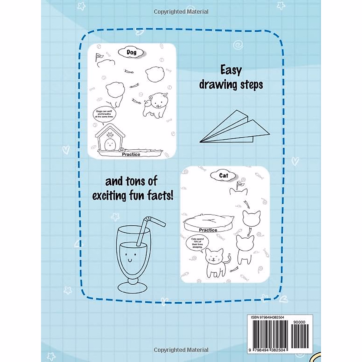 How To Draw 101 Things For Kids: Simple And Easy Drawing Book With Animals, Plants, Sports, Foods,...Everythings