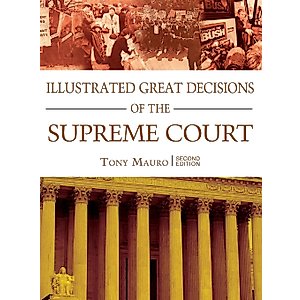 Illustrated Great Decisions of the Supreme Court
