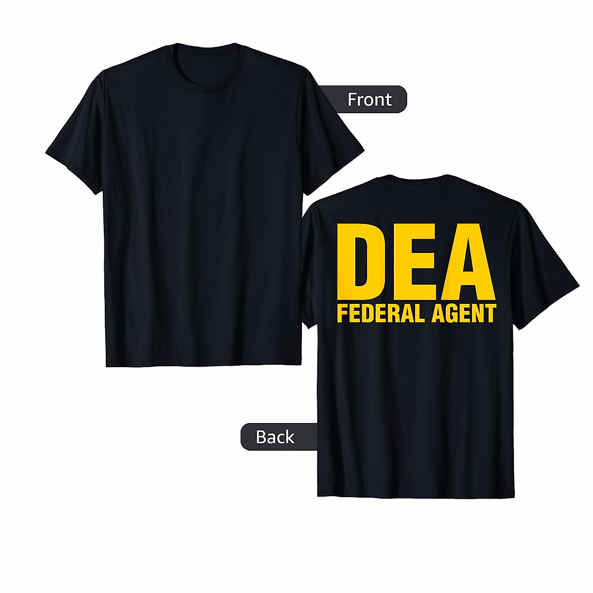 DEA Federal Agent Uniform Costume T-Shirt
