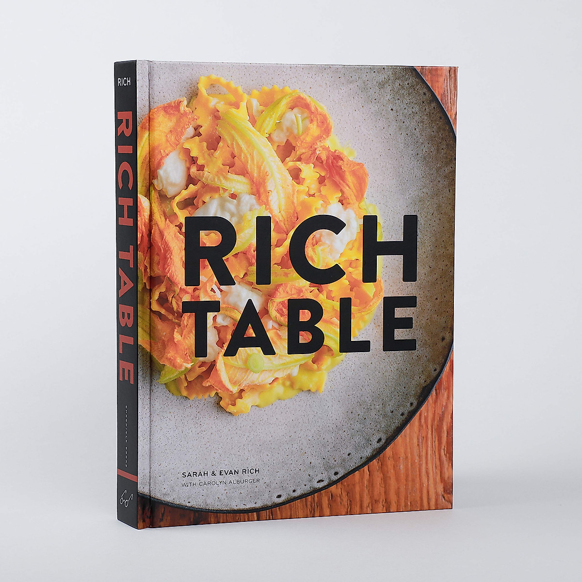 Rich Table: A Cookbook for Making Beautiful Meals at Home