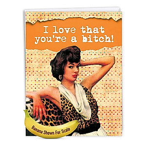NobleWorks - 1 Jumbo Funny Card for Birthdays (8.5 x 11 Inch) - Cartoon Joke, Humor Bday Card with Envelope - Younger B-tch J9699