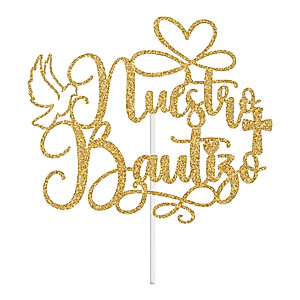 Nuestro Bautizo Cake Topper, Spanish First Holy Communion, My Baptism Day, Bridal Shower/Wedding/Baptism/Christening Baby Shower Party Decorations, Gold Glitter