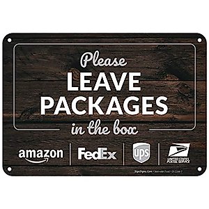 Package Delivery Sign, Please Leave Packages In The Box Wood Background, 10x7 Inches, Rust Free .040 Aluminum, Fade Resistant, Indoor/Outdoor Use, Made in USA by Sigo Signs