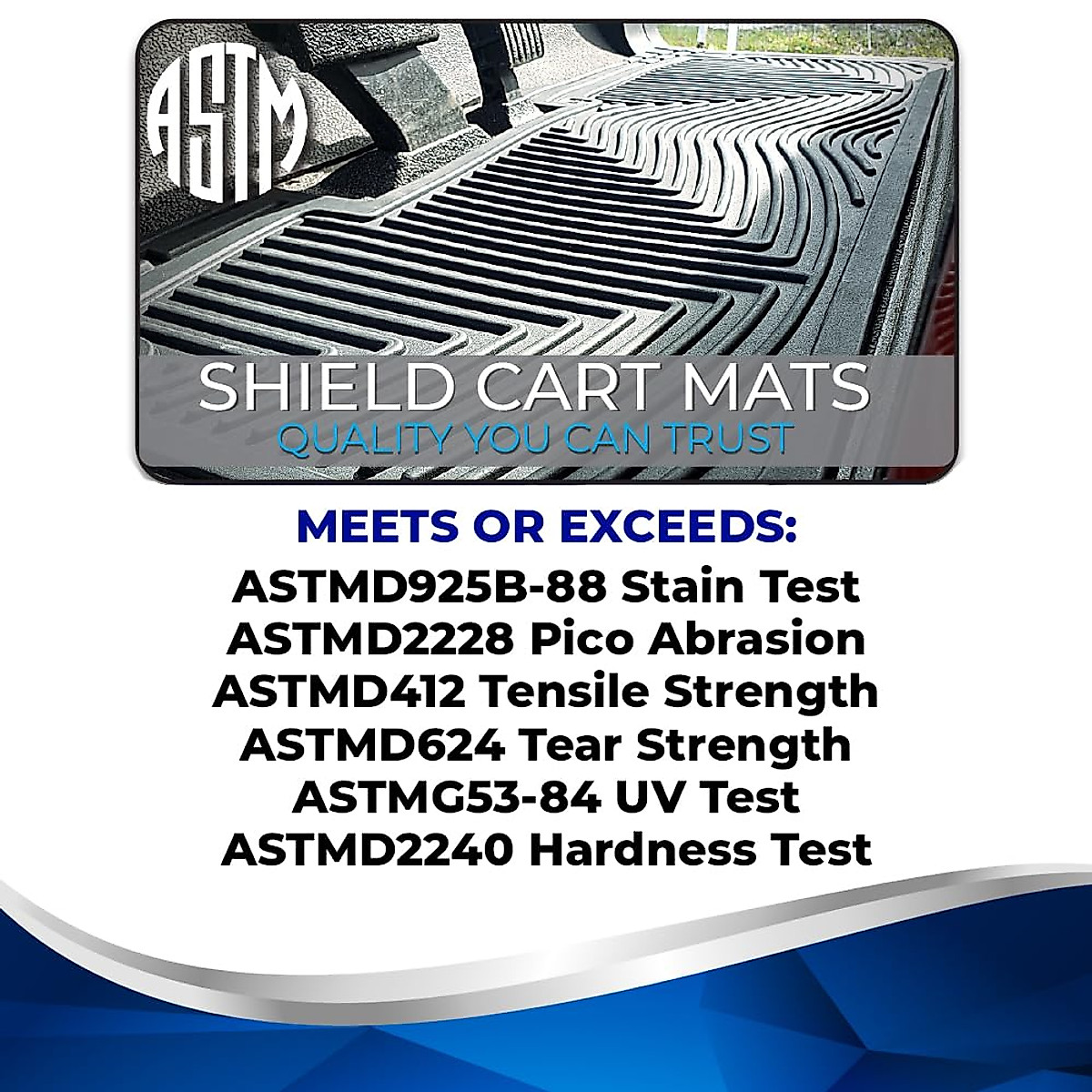 Club Clean Shield Family Golf Cart Floor Mat - Fits Precedent Model- New and Improved - Only Golf car Mat to Meet 6 ASTM Standards- Industry Standard Golf Cart Mat- Golf Car Mat 8mm Thick - Patented