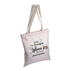 MBMSO Journalist Tote Bag Journalism Gifts News Reporter Gifts only the Strongest Women Become Journalists Shoulder Bag (Journalist Tote Bag)