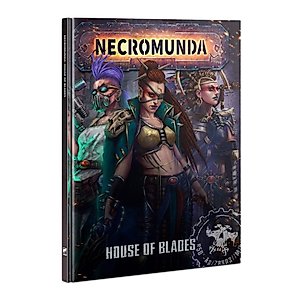 Games Workshop - NECROMUNDA: House of Blades - HARDBACK Book