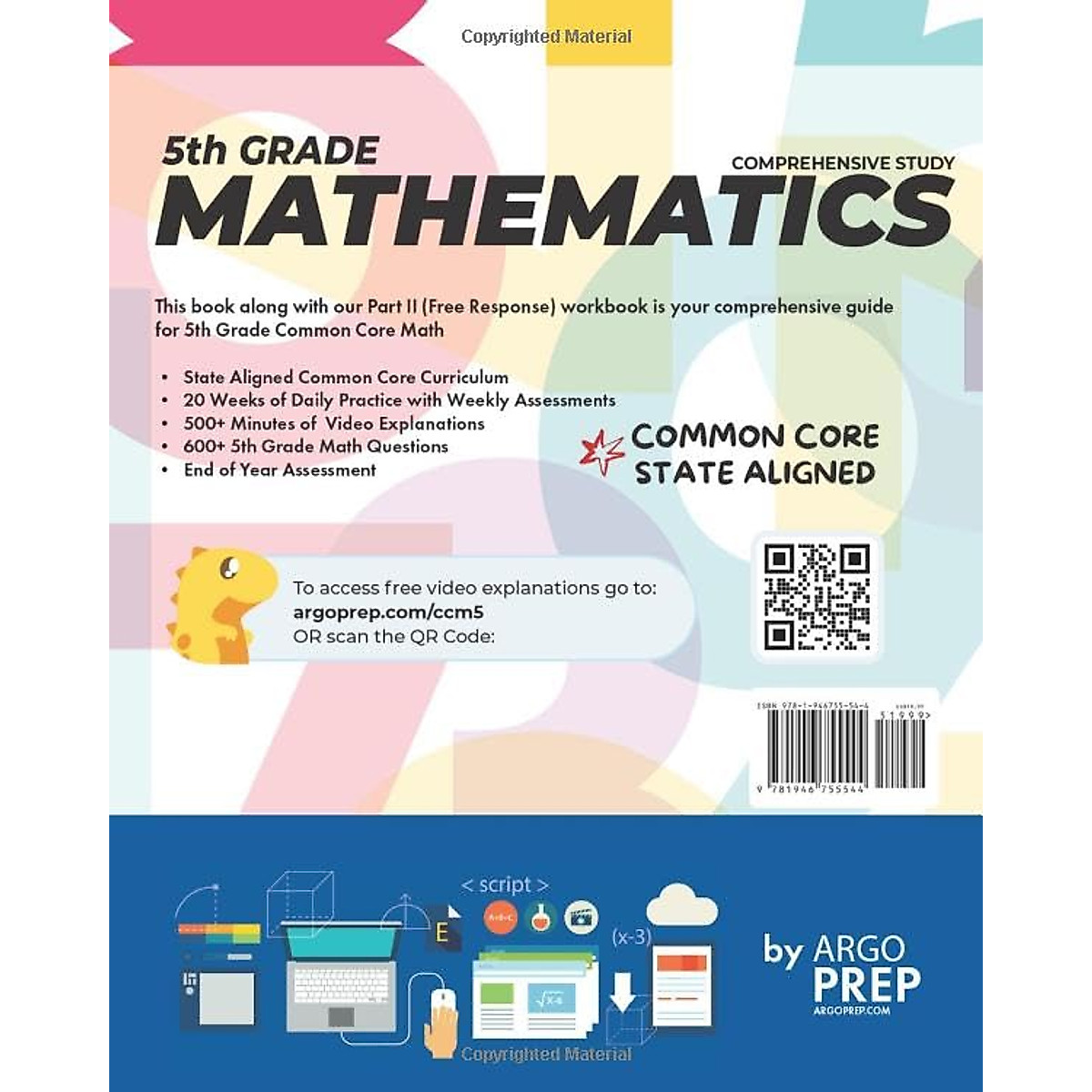 5th Grade Common Core Math: Daily Practice Workbook - Part I: Multiple Choice | 1000+ Practice Questions and Video Explanations | Argo Brothers (Next Generation Learning Standards Aligned (NGSS))