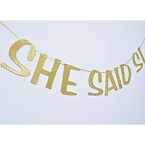 She Said Si Banner Bachelorette Sign Mexico Bachelorette Party She Said Yes Garland Wedding Decorations Engagement Supplies Bridal Shower Party Decor Photo Booth Props Gold Glitter