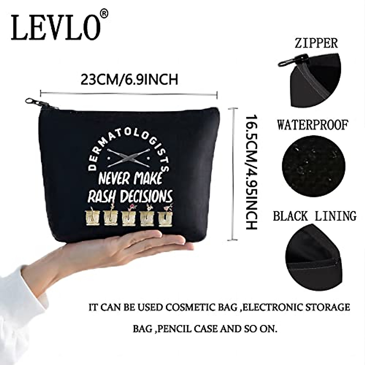 LEVLO Dermatologists Cosmetic Make Up Bag Dermatology Gift Dermatologists Never Make Rash Decisions Makeup Zipper Pouch Bag For Dermatology Graduation (Black Dermatologists)