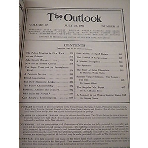 The Outlook Magazine (1909) The Police Situation in New York - Story of Lake Champlain - The Singular Mr.Pepys - Oregon Lumber Camp - Control of Corporations