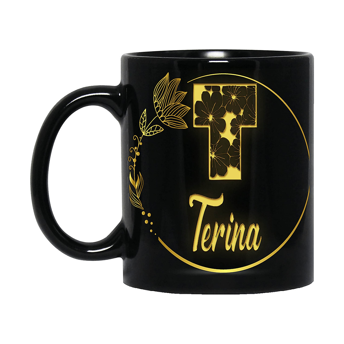 Coffee Mug Personalized Terina Name & Initial Letter Monogram Floral Alphabet Mug Golden Flowers Custom Black Coffee Cup, Gift for Her Mom Coworker Sister, Wife, Girl 11oz Black Mug 627776