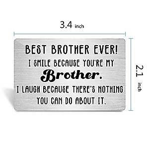 Best Brother ever Wallet Card Gift, Funny Brother I Smile Because You're My Brother Metal Wallet Insert Card Gifts for Wedding Birthday Christmas