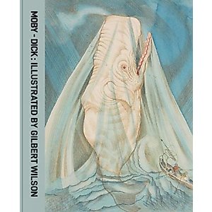 Moby Dick: Illustrated by Gilbert Wilson