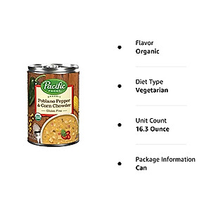 Pacific Foods Organic Poblano Pepper and Corn Chowder, 16.3 oz Can