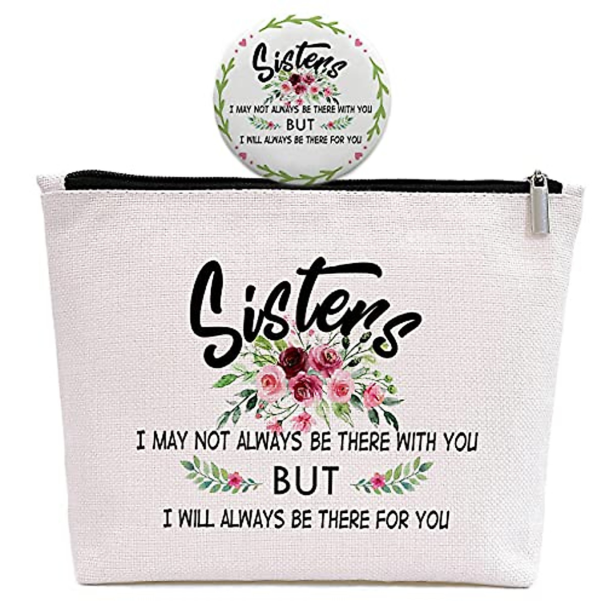GevGuxLuo Sister Gifts from Sisters -Sister Birthday Gifts -Christmas Gift for Sister In Law Big/Little Sister -Sisters Makeup Bag Gift -I Will Always Be There for You