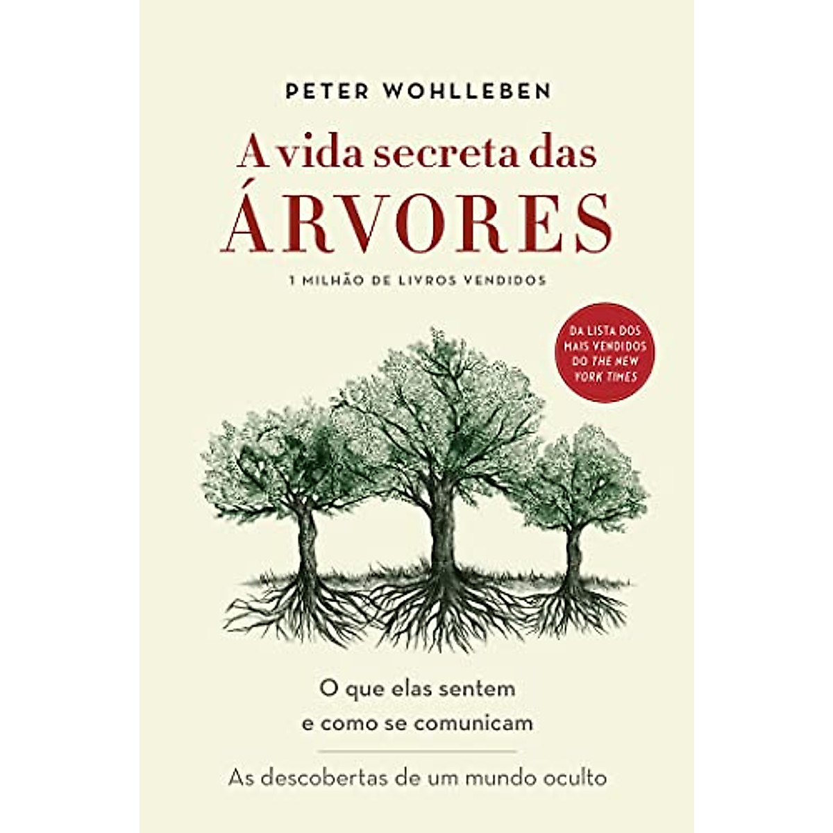 A Vida Secreta Das Arvores (Em Portugues do Brasil)