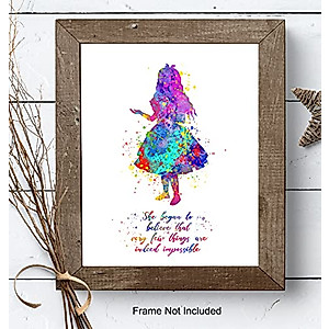 Inspirational Quote - Alice Wonderland Wall Art Print- Great Motivational Gift - Chic Room, Home or Office Decor Poster for Kids or Girls Bedroom - 8x10 Unframed Photo