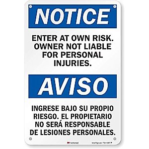 MamieHood Notice Enter at Own Risk Owner Not Liable for Personal Injuries Bilingual Sign 12" X 18" Aluminum Metal Tin Sign Plate