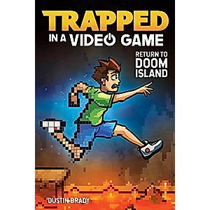 Trapped in a Video Game: Return to Doom Island (Volume 4)
