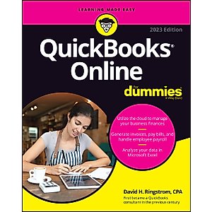 Quickbooks Online 2023 for Dummies: Utilize the Cloud to Mange Your Business Finances, Generate Invoices, Pay Bills, and Handle Employee Payroll, ... Microsoft Excel (For Dummies (Computer/Tech))