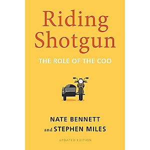 Riding Shotgun: The Role of the COO, Updated Edition