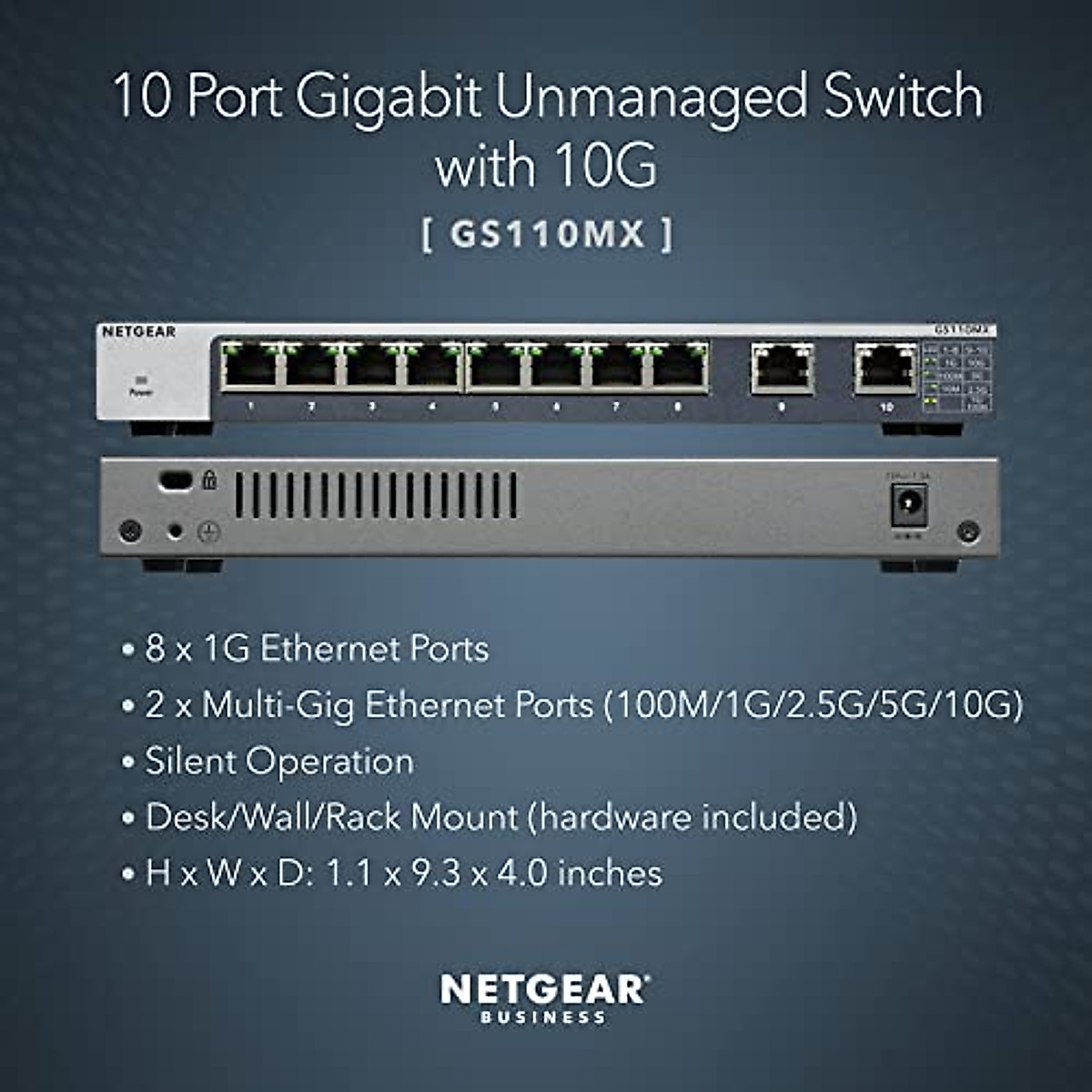 NETGEAR 10-Port Gigabit/10G Ethernet Unmanaged Switch (GS110MX) - with 8 x 1G, 2 x 10G/Multi-gig, Desktop, Wall or Rackmount, and Limited Lifetime Protection