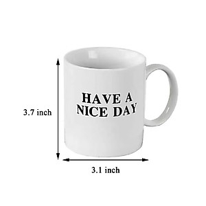 Cloverhome Have a Nice Day Coffee Mug with 3D Finger on the bottom Funny Coffee Mug for Men and Women Novelty Coffee Mug for Valentines Day Birthday Christmas and Halloween (White)
