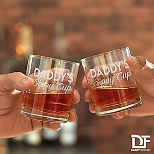 DADDY FACTORY Daddy's Sippy Cup Whiskey Glass - Funny New Dad Gifts - 10.25 oz Engraved Old Fashioned Bourbon Rocks Glass for Expecting Father, Dad Birthday Gift