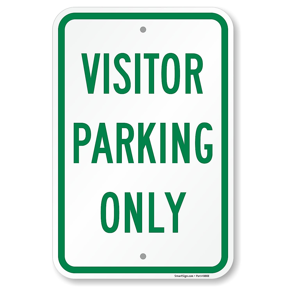 SmartSign 18 x 12 inch Basics “Visitor Parking Only” Metal Sign, 120 mil Aluminum Composite, Engineer Grade Reflective Material, Green and White