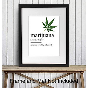 Marijuana Definition Wall Decor Picture Print - Funny 8x10 Room Decoration for Home, Apartment, Dorm, Bedroom - Gift for Pot, Weed, Ganja, Cannabis, CBD Fans, Potheads - Contemporary Art Poster